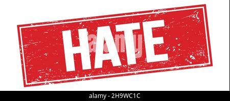 HATE red grungy rectangle stamp sign Stock Photo - Alamy