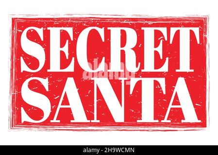 SECRET SANTA, words written on red rectangle stamp sign Stock Photo - Alamy