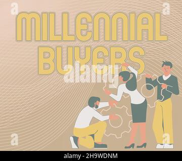 Text sign showing Millennial Buyers. Conceptual photo Type of consumers ...