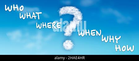 Who, why, how, what, when and where questions - uncertainty ...