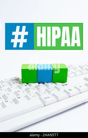 Text showing inspiration Hipaa, Concept meaning Acronym stands for ...