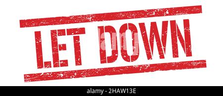 LET DOWN text on red brown ribbon badge stamp Stock Photo - Alamy