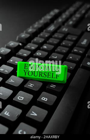 Conceptual caption Empower Yourself. Internet Concept taking control of ...