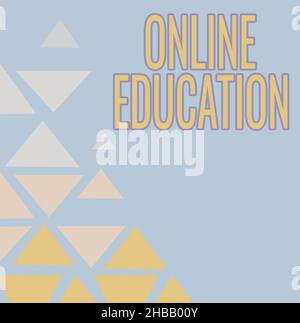 Text sign showing Online Education. Business showcase kind of learning ...