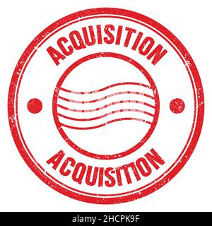 ACQUISITION text written on red rectangle stamp sign Stock Photo - Alamy