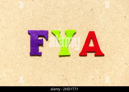 Alphabet letter in word FYA (Abbreviation of For your action or ...