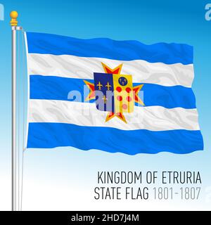 Kingdom of Etruria historical flag, Tuscany, Italy, ancient preunitary ...