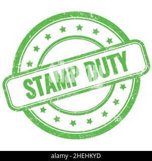 STAMP DUTY text on green round grungy texture stamp Stock Photo - Alamy