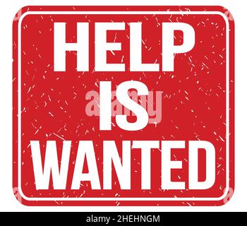 HELP WANTED text written on red round stamp sign Stock Photo - Alamy