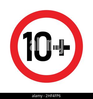 10 plus sign. Ten. Age restrictions, censorship, parental control. Icon ...