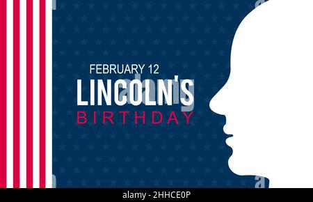 Lincolns Birthday. February 12. Holiday concept. Template for ...