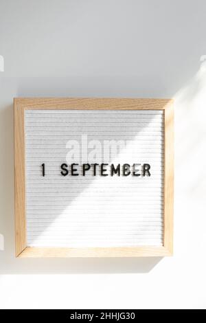Text 1 September in letter board. Greeting for the day of knowledge ...