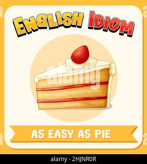 English idiom with as easy as pie illustration Stock Vector Image & Art ...