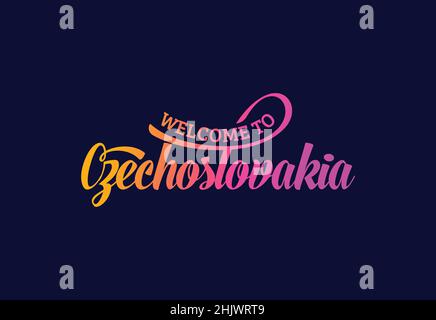 Welcome To Czechoslovakia Word Text Creative Font Design Illustration ...