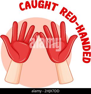 English idiom with caught red-handed illustration Stock Vector Image ...