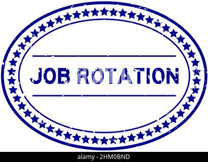 Grunge blue job rotation word square rubber seal stamp on white ...