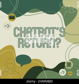 Writing displaying text Chatbot s is Return Question. Conceptual photo ...