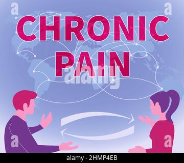 Text caption presenting Chronic Pain. Business approach discomfort that ...