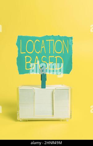 Writing displaying text Location Based. Business idea Mobile marketing ...