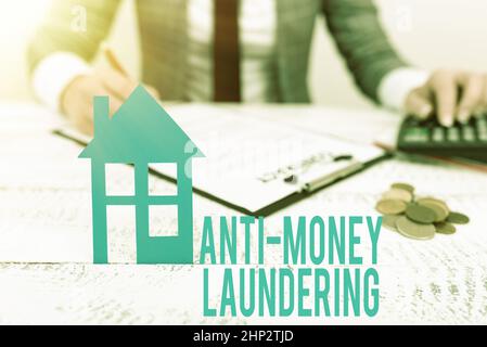 Text sign showing Anti Money Laundering. Business photo showcasing stop ...