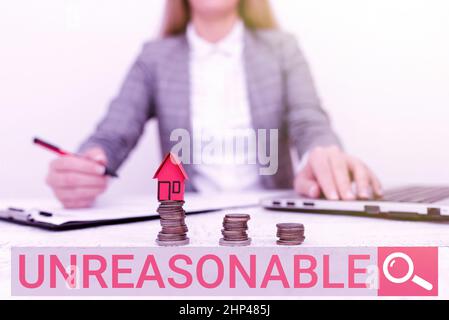 Conceptual caption Unreasonable. Word Written on Beyond the limits of ...