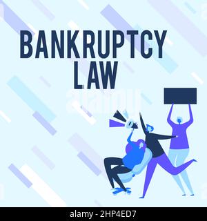 Conceptual caption Bankruptcy Law. Word for Designed to help creditor ...
