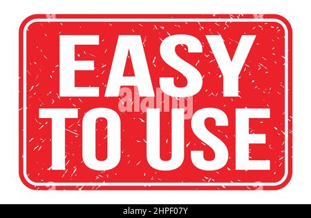 EASY TO USE, words written on red rectangle stamp sign Stock Photo - Alamy