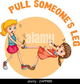 English idiom with picture description for pull someone's leg ...