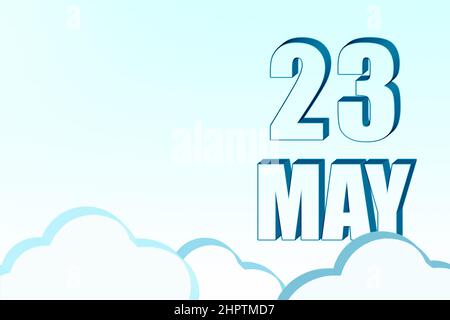 May 23rd. Day 23 of month, Calendar date. Calendar in the form of a ...