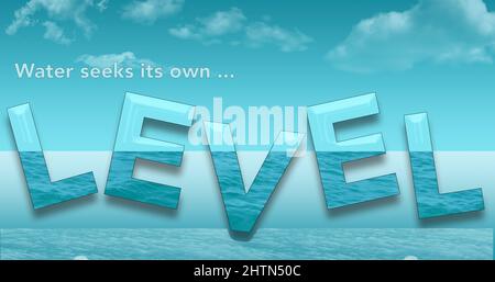 The adage "Water seeks its own level" is illustrated with text and ...