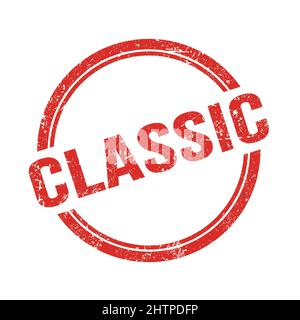 CLASSIC text written on red round vintage rubber stamp Stock Photo - Alamy