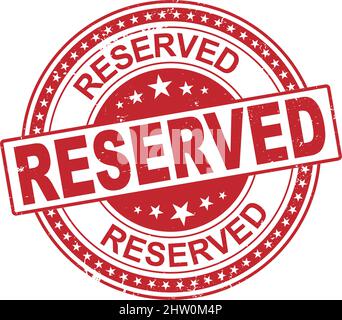 reserved stamp. reserved square grunge sign. reserved Stock Vector ...