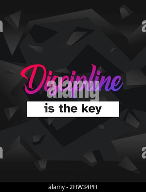 Discipline is the key, vector poster design Stock Vector Image & Art ...