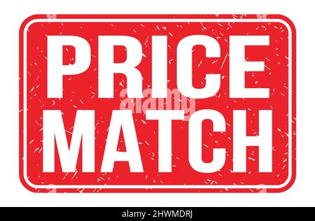 PRICE MATCH, words written on red rectangle stamp sign Stock Photo - Alamy