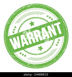 WARRANT text on green grungy vintage rubber stamp Stock Photo - Alamy