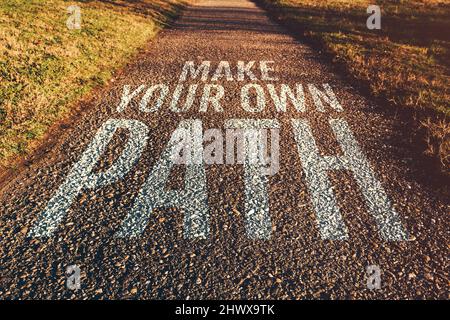 Motivational quote make your own path with road background Stock Photo ...