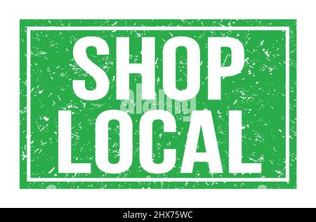 SHOP LOCAL, words written on orange rectangle stamp sign Stock Photo ...