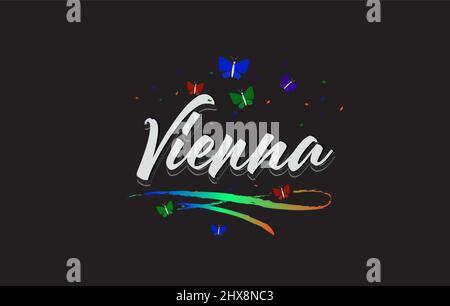 Vienna Handwritten Word Text with Butterflies and Colorful Swoosh ...