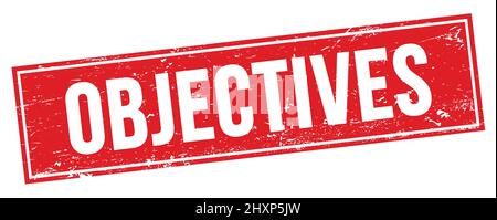 OBJECTIVES text on red grungy rectangle stamp sign Stock Photo - Alamy