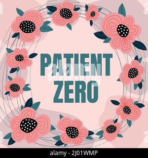 Hand writing sign Patient Zero. Word Written on primary disease carrier ...