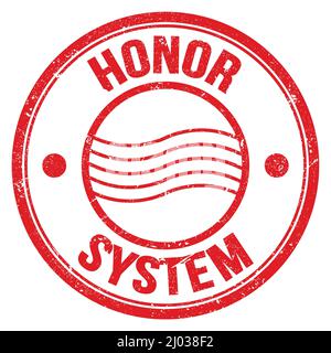 HONOR SYSTEM, words written on red rectangle stamp sign Stock Photo - Alamy