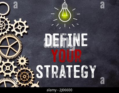 Define Your Strategy write on Sticky Notes. Motivation conceptual Image ...