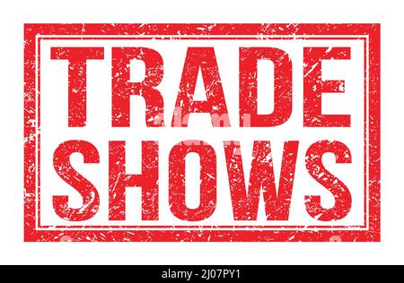 TRADE SHOWS, words written on blue rectangle stamp sign Stock Photo - Alamy