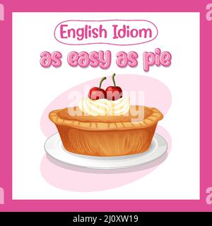 English idiom with as easy as pie illustration Stock Vector Image & Art ...