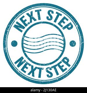 NEXT STEP word written on red round postal stamp sign Stock Photo - Alamy