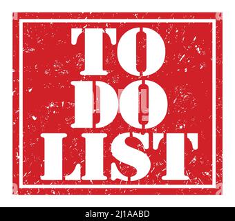 TO DO LIST, words written on red rectangle stamp sign Stock Photo - Alamy