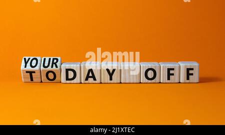 Today is your day off symbol. Turned cubes and changed concept words ...