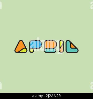April month name. Vector illustration for poster, card, calendar ...