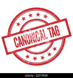 CANONICAL TAG text on red round grungy texture stamp Stock Photo - Alamy