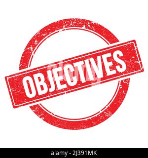 OBJECTIVES text on red round grungy texture stamp Stock Photo - Alamy